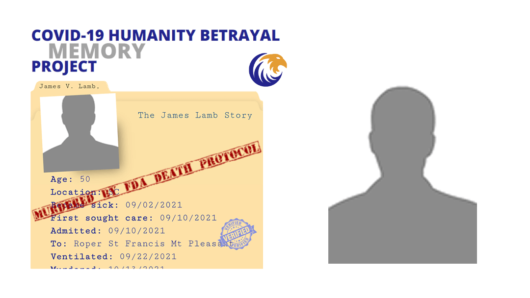 The James Lamb Story - COVID Humanity Betrayal Memory Project